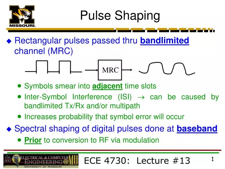 PPT - Pulse Shaping PowerPoint Presentation, free download - ID:5124347 PPT - Pulse Shaping PowerPoint Presentation, free download - ID:5124347
