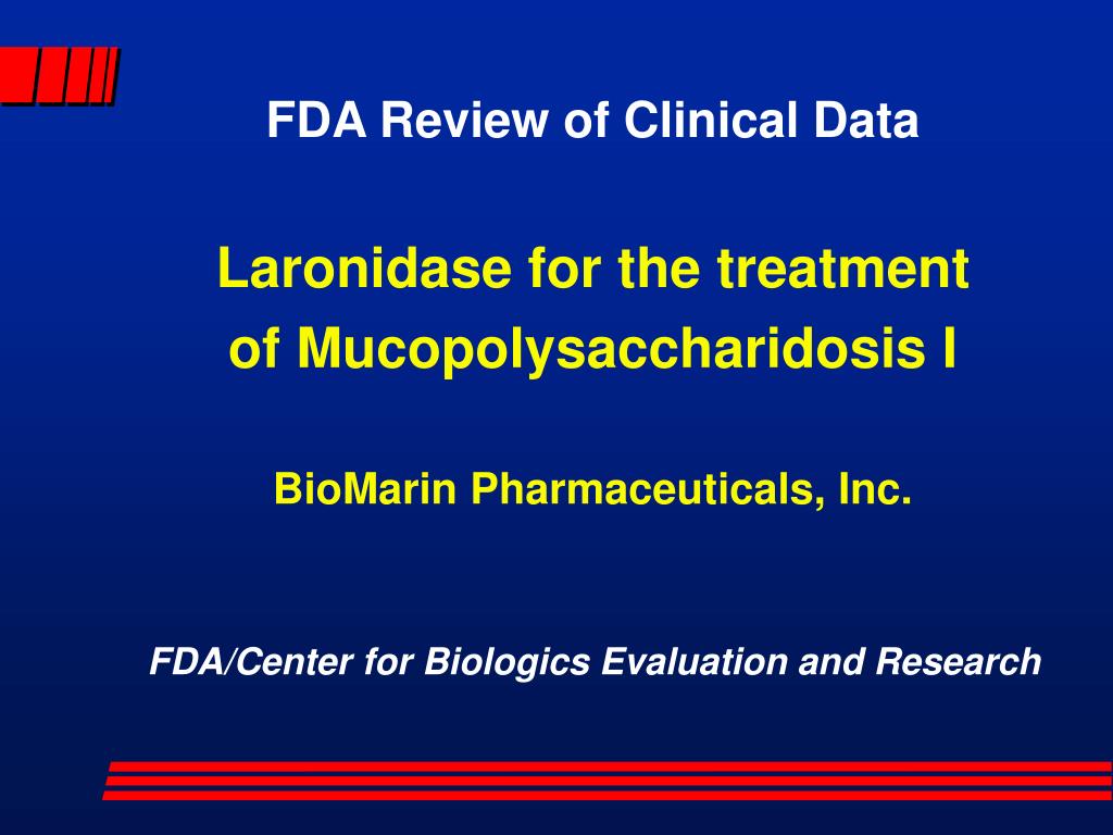 PPT - FDA Review of Clinical Data Laronidase for the treatment of ...