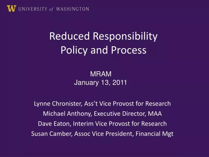 PPT - Reduced Responsibility Policy and Process PowerPoint Presentation ...