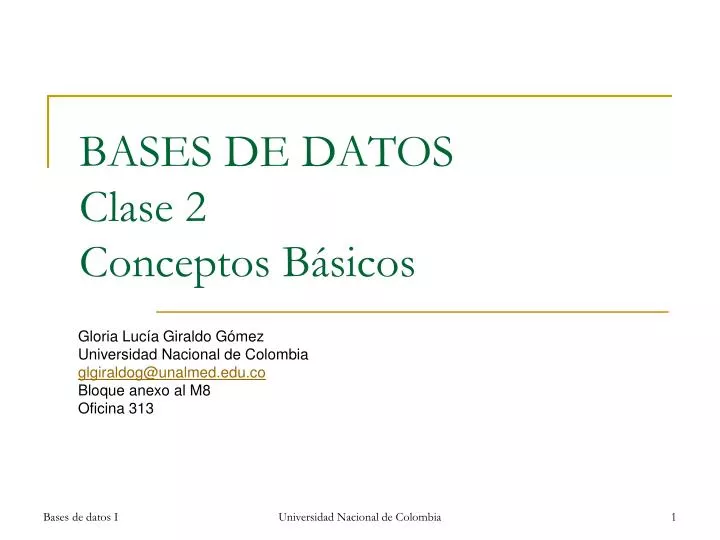 PPT - BASES DE DATOS Clase 2 Conceptos B á sicos PowerPoint ...