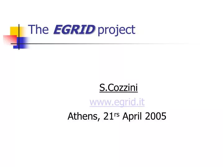 PPT - The EGRID project PowerPoint Presentation, free download - ID:5128210