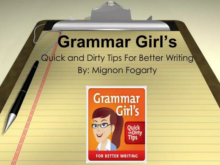 PPT - Grammar Girl’s PowerPoint Presentation, free download - ID:5128775