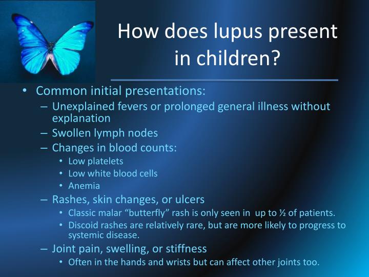 PPT - Lupus in children and teens PowerPoint Presentation - ID:5128834