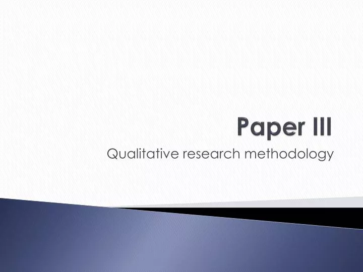 PPT - Paper III PowerPoint Presentation, free download - ID:5129021