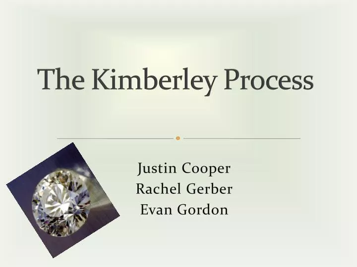 PPT - The Kimberley Process PowerPoint Presentation, free download - ID ...