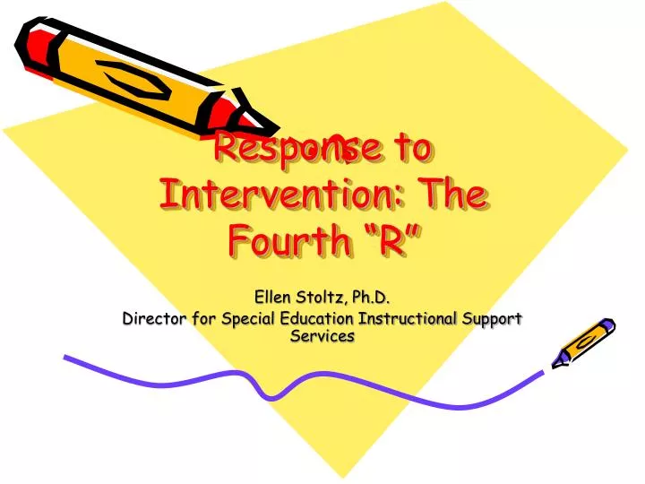 PPT - Response to Intervention: The Fourth “R” PowerPoint Presentation ...