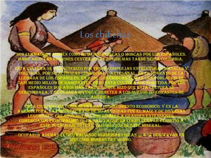 PPT - Los chibchas… PowerPoint Presentation - ID:5129627