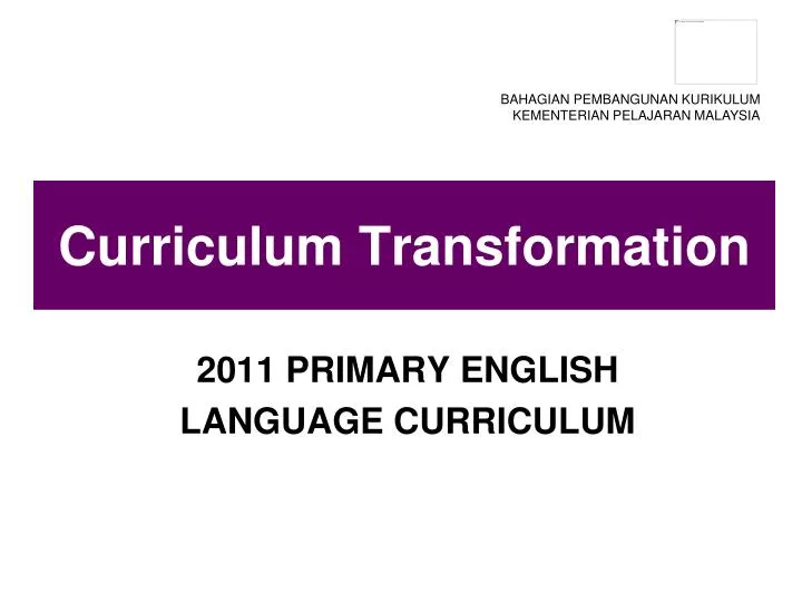 PPT - Curriculum Transformation PowerPoint Presentation, free download ...