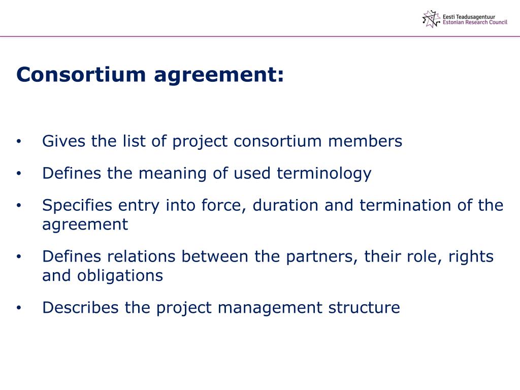 PPT - Consortium agreement Maria Habicht Estonian Research Council ...