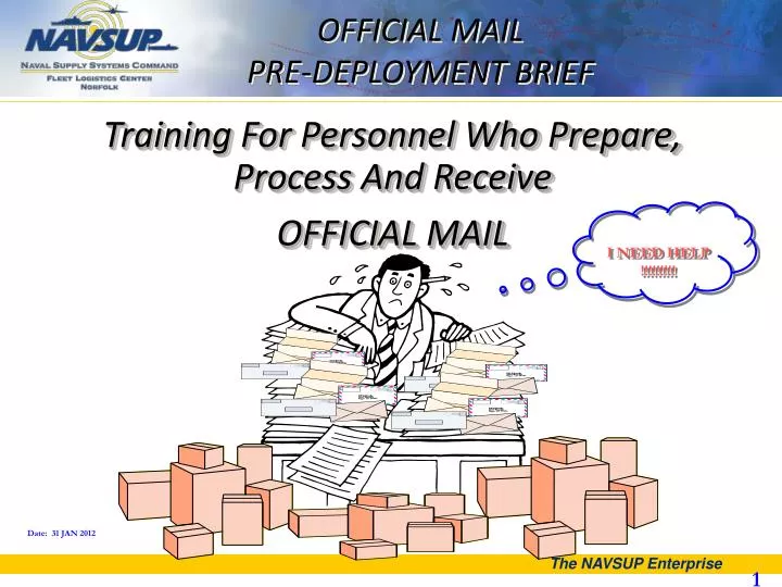PPT - OFFICIAL MAIL PRE-DEPLOYMENT BRIEF PowerPoint Presentation, free download - ID:5131398