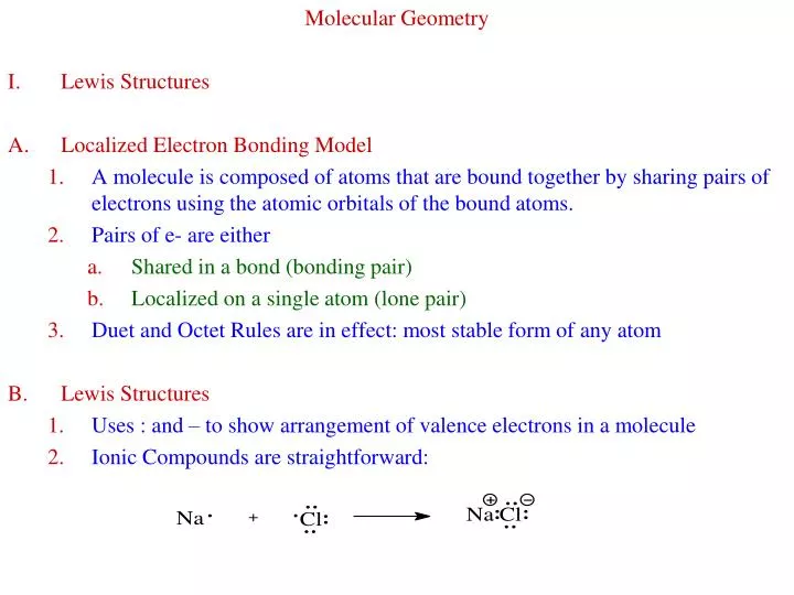PPT - Molecular Geometry I. Lewis Structures Localized Electron Bonding ...