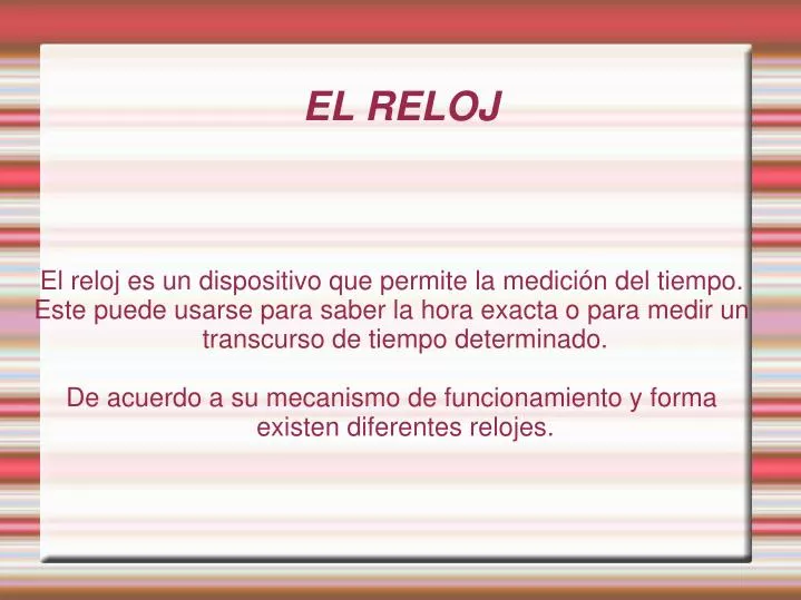 PPT - EL RELOJ PowerPoint Presentation, free download - ID:5132256