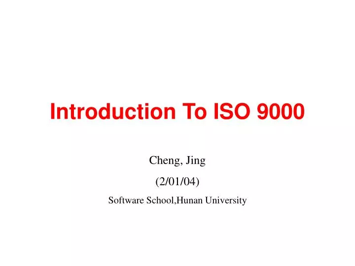 PPT - Introduction To ISO 9000 PowerPoint Presentation, free download ...