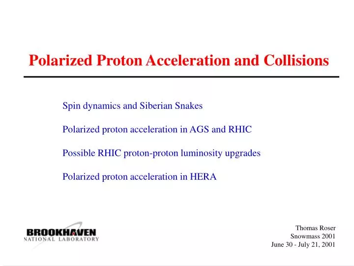 PPT - Polarized Proton Acceleration and Collisions PowerPoint ...