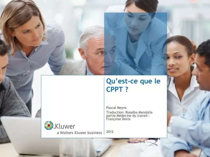 PPT - Qu’est-ce que le CPPT ? PowerPoint Presentation, free download ...