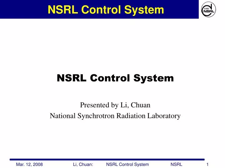 PPT - NSRL Control System PowerPoint Presentation, free download - ID ...