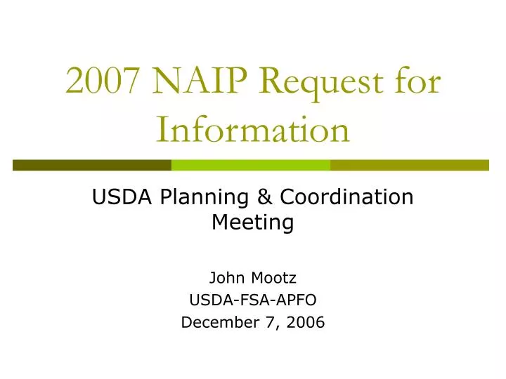 PPT - 2007 NAIP Request for Information PowerPoint Presentation, free ...