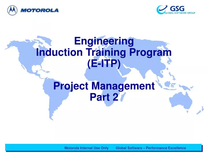 PPT - Engineering Induction Training Program (E-ITP) Project Management ...
