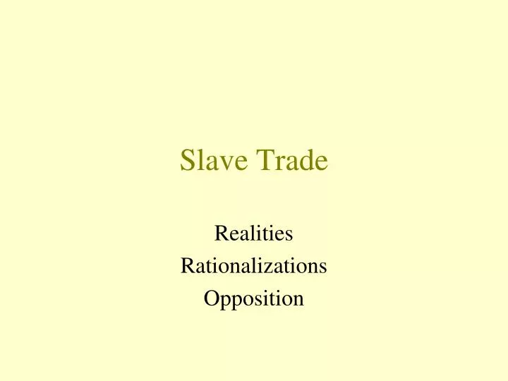 PPT - Slave Trade PowerPoint Presentation, free download - ID:5137769