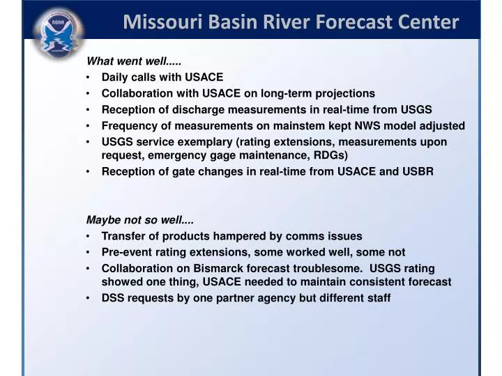 PPT - What went well..... Daily calls with USACE Collaboration with ...
