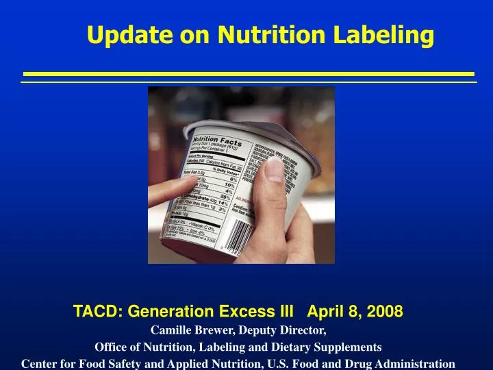 PPT - Update on Nutrition Labeling PowerPoint Presentation, free ...