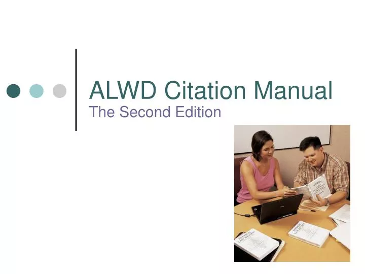 PPT - ALWD Citation Manual PowerPoint Presentation, free download - ID ...
