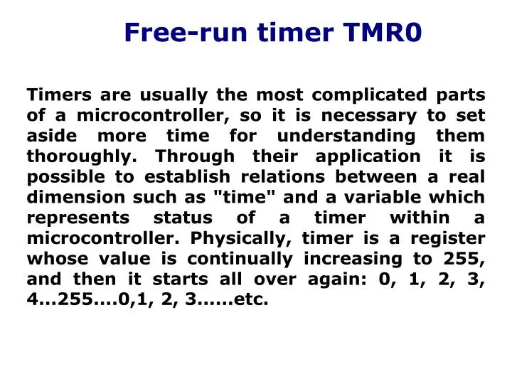 PPT - Free-run timer TMR0 PowerPoint Presentation, free download - ID ...