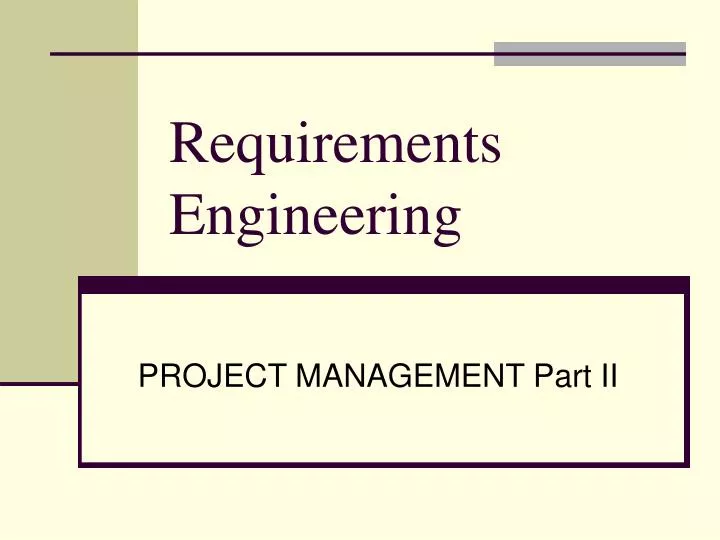 PPT - Requirements Engineering PowerPoint Presentation, free download ... PPT - Requirements Engineering PowerPoint Presentation, free download ...