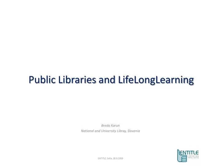 PPT - Public Libraries and LifeLongLearning PowerPoint Presentation ...