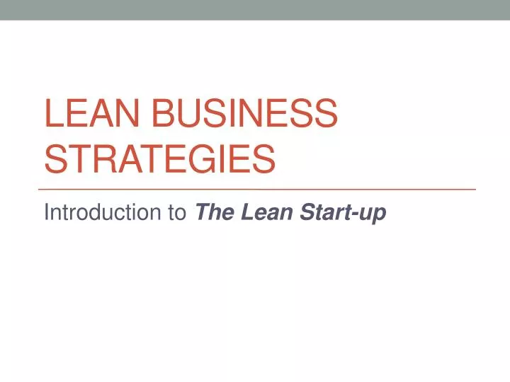 PPT - Lean Business Strategies PowerPoint Presentation, free download ...