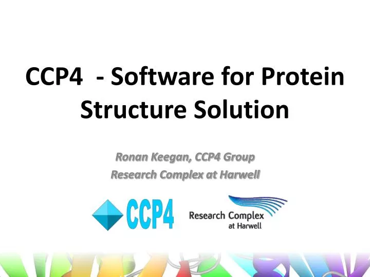PPT - CCP4 - Software for Protein Structure Solution PowerPoint ...