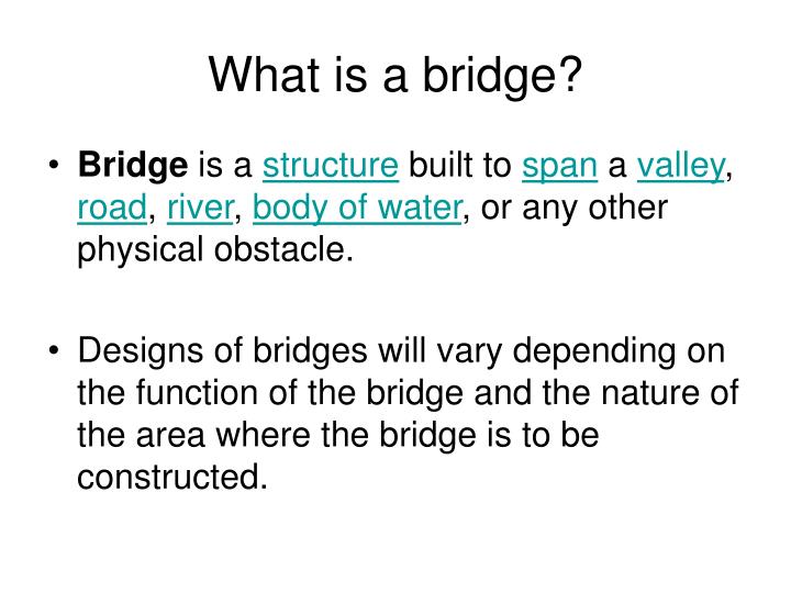 PPT - Definition and Types of Bridge PowerPoint Presentation - ID:5142287