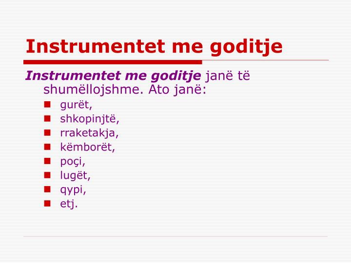 PPT - Leksioni 4: Instrumentet me goditje dhe mjetet trupore PowerPoint ...