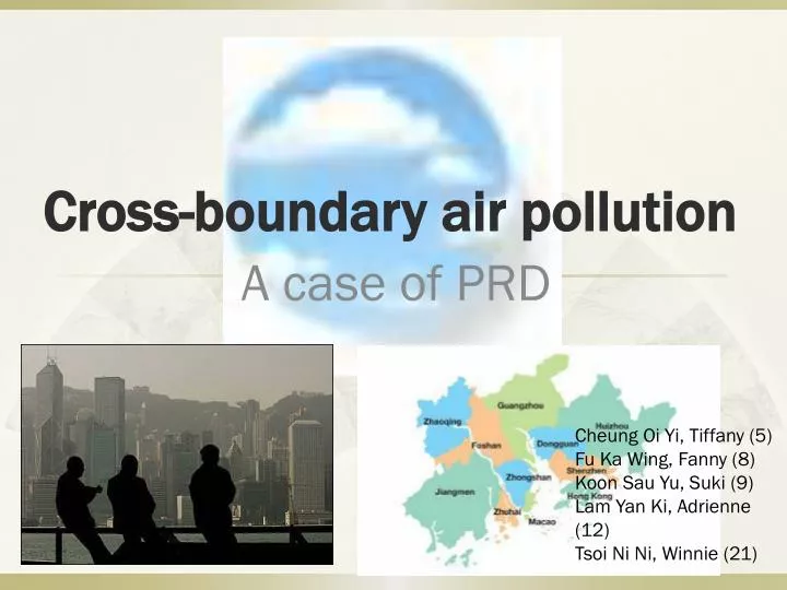 PPT - Cross-boundary air pollution PowerPoint Presentation, free ...