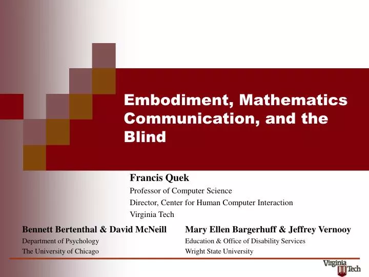 PPT - Embodiment, Mathematics Communication, and the Blind PowerPoint ...