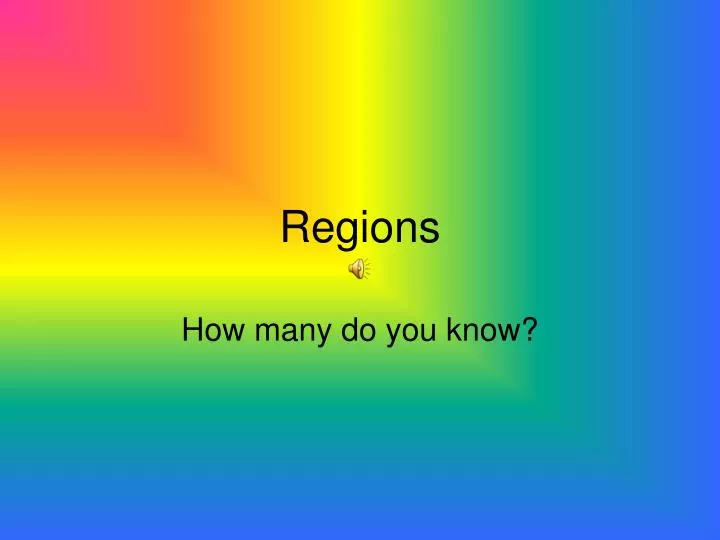 PPT - Regions PowerPoint Presentation, free download - ID:5144686
