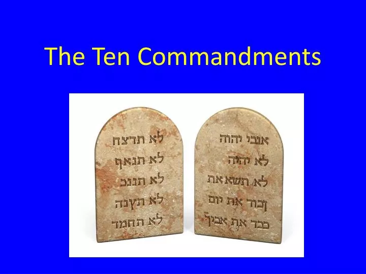 PPT - The Ten Commandments PowerPoint Presentation, free download - ID:5144778