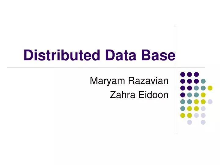 PPT - Distributed Data Base PowerPoint Presentation, free download - ID ...