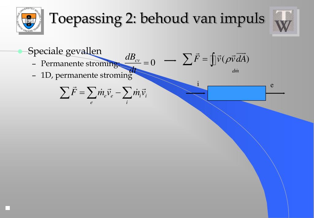 PPT - HOOFDSTUK 3 BERNOULLI, ENERGIE EN MOMENTUMVERGELIJKING PowerPoint ...