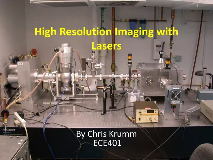 PPT - High Resolution Imaging with Lasers PowerPoint Presentation, free ...