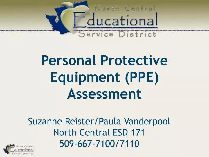 PPT - Personal Protective Equipment (PPE) Assessment PowerPoint ...