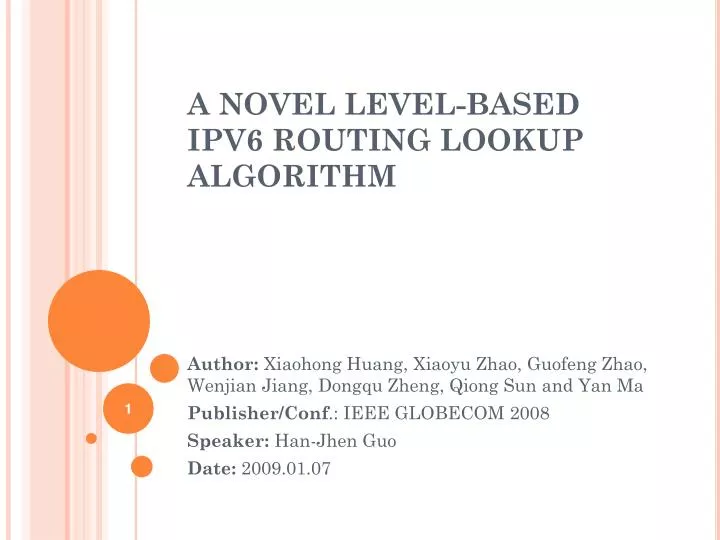 PPT - A NOVEL LEVEL-BASED IPV6 ROUTING LOOKUP ALGORITHM PowerPoint Presentation - ID:5147511