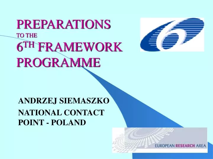 PPT - PREPARATIONS TO THE 6 TH FRAMEWORK PROGRAMME PowerPoint ...