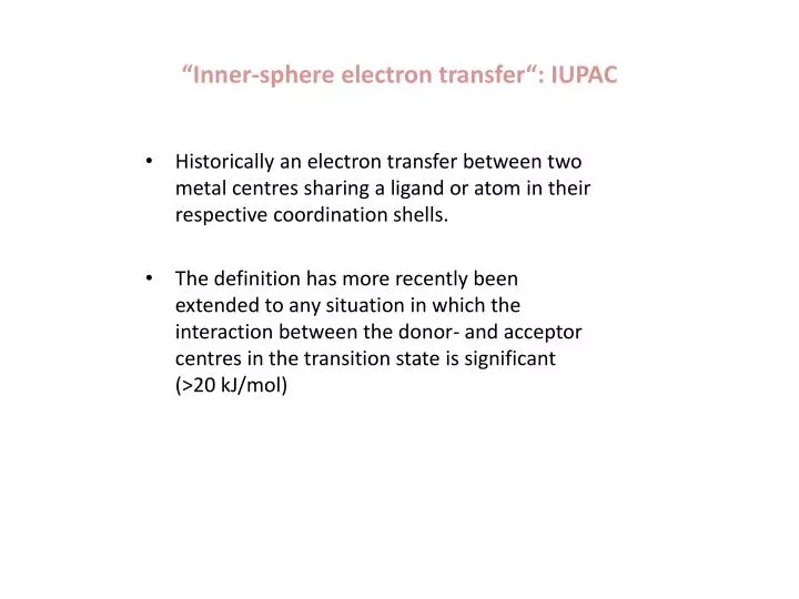 PPT - “Inner- sphere electron transfer “: IUPAC PowerPoint Presentation ...