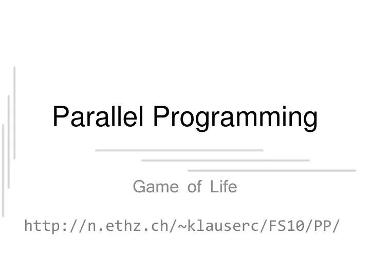 PPT - Parallel Programming PowerPoint Presentation, free download - ID ...