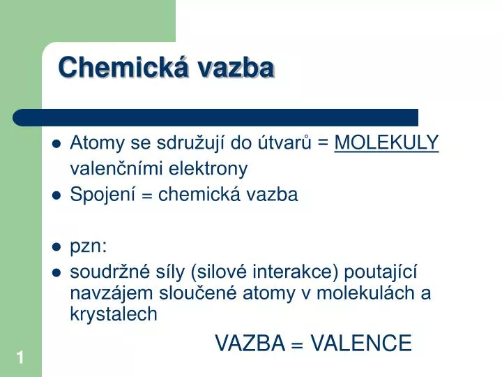 PPT - Chemická vazba PowerPoint Presentation, free download - ID:5150229