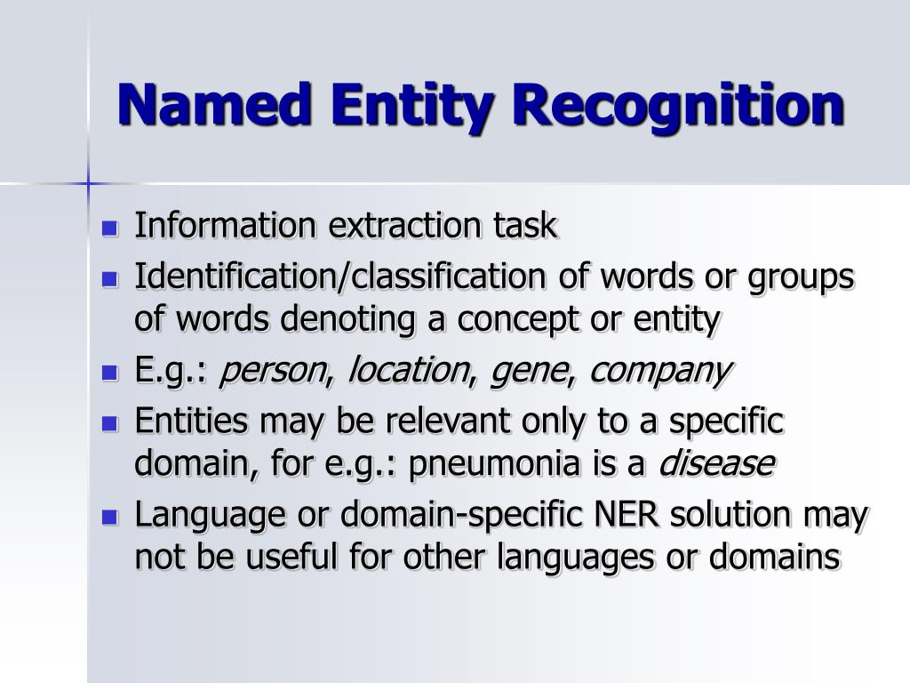 Named Entity Recognition Named Entity Recognition