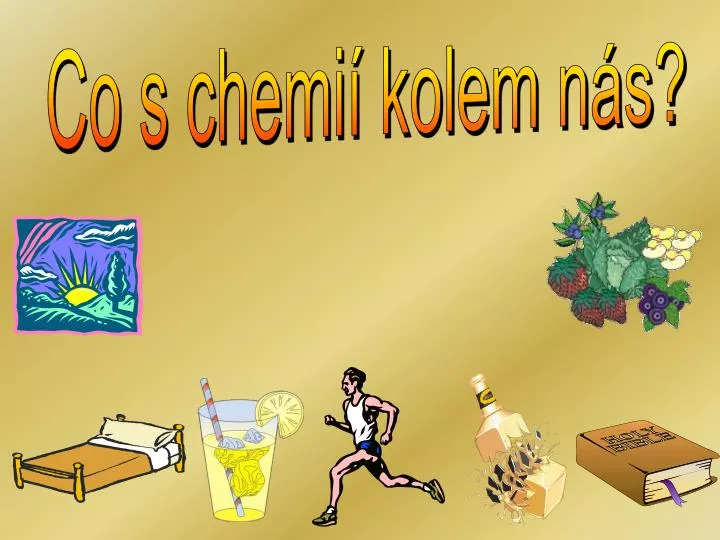 PPT - Co s chemií kolem nás? PowerPoint Presentation, free download ...