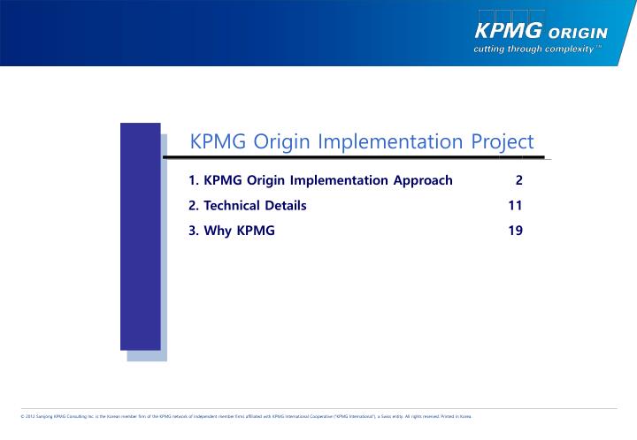 PPT - KPMG Origin Implementation Project Proposal PowerPoint ...