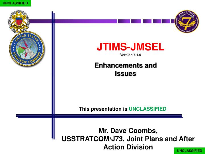 PPT - LTC Daniel Ray Joint Staff J7/JETD JTIMS Program Manager 20 March ...